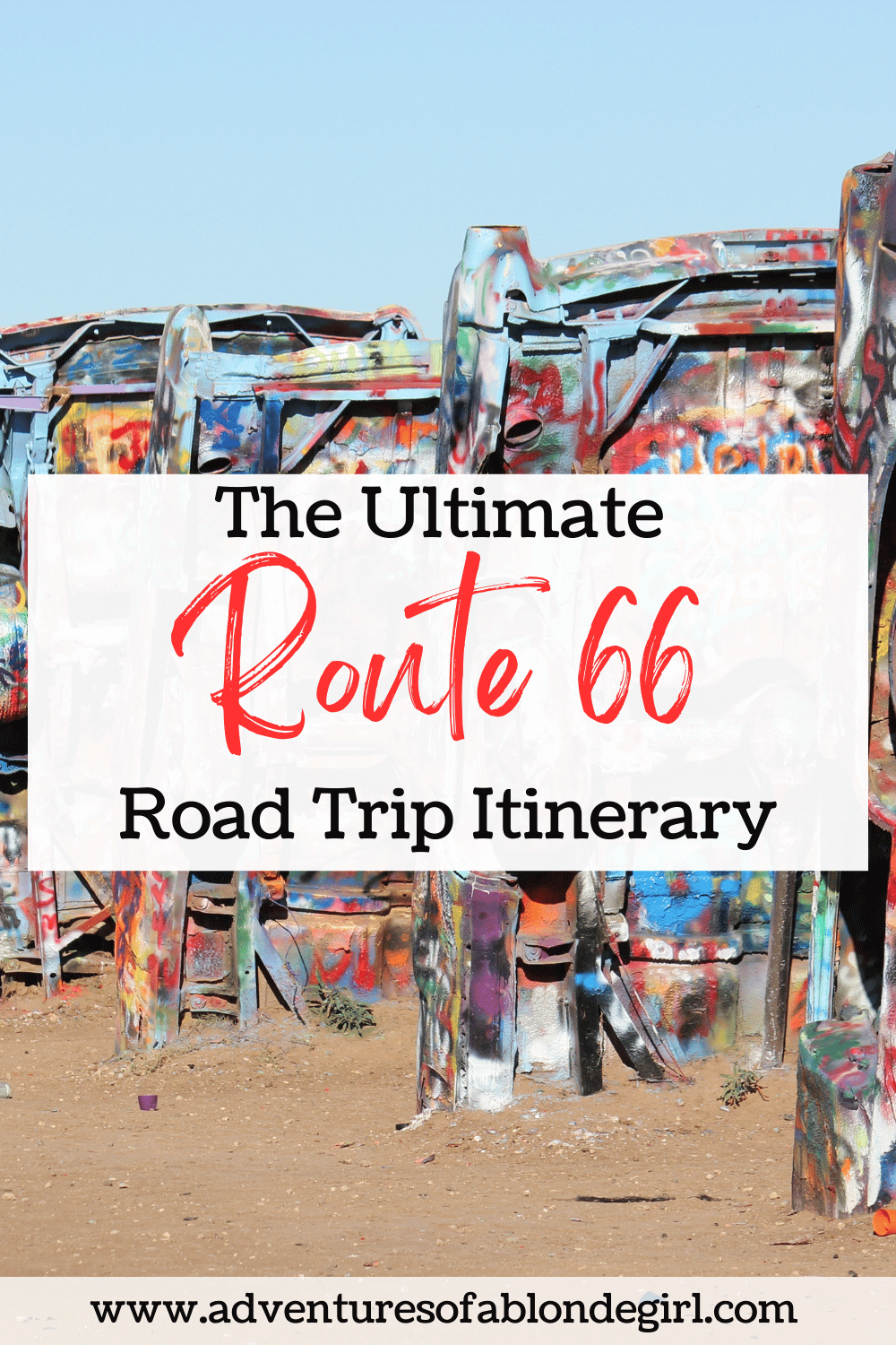 The Ultimate Route 66 Itinerary - Adventures Of A Blonde Girl